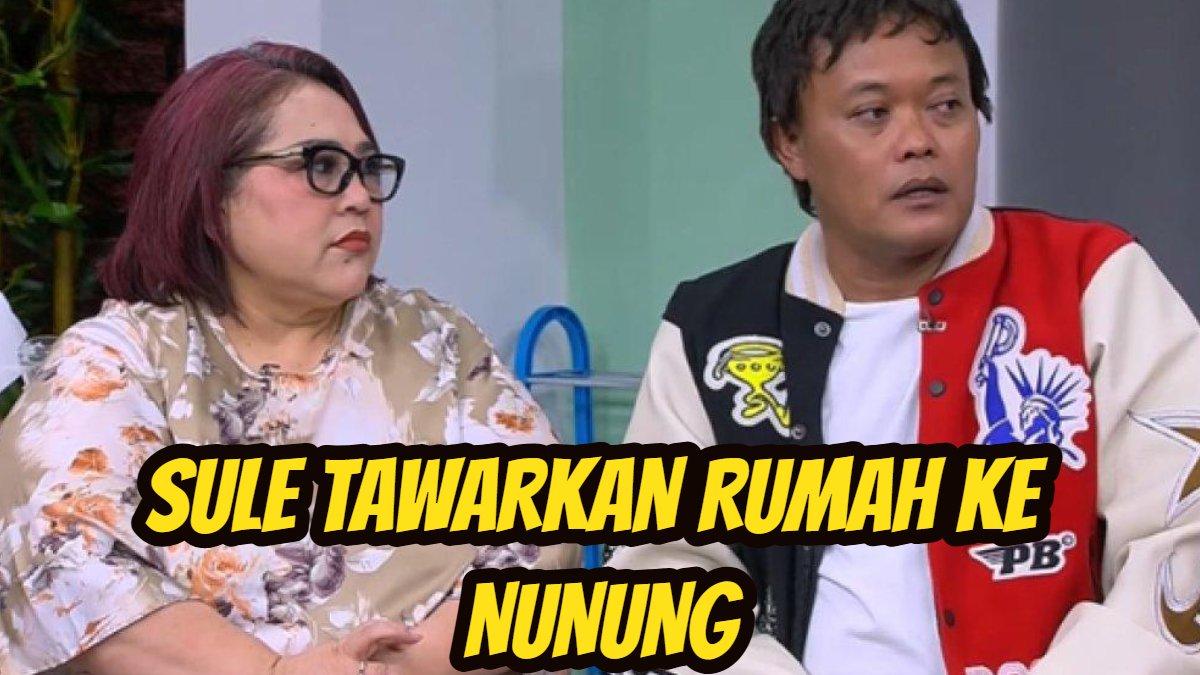 Sule Ikut Sedih dengan Kondisi Nunung yang Kini Tinggal di Kos-kosan ...