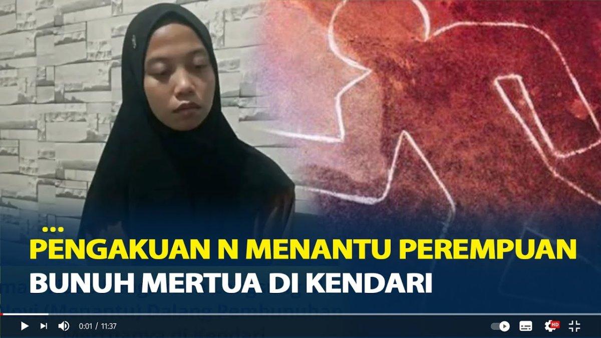 Novi Damayanti Bunuh Mertua di Kendari Sultra 2 Tahun Benci Korban, Suami: Kita Sering ...