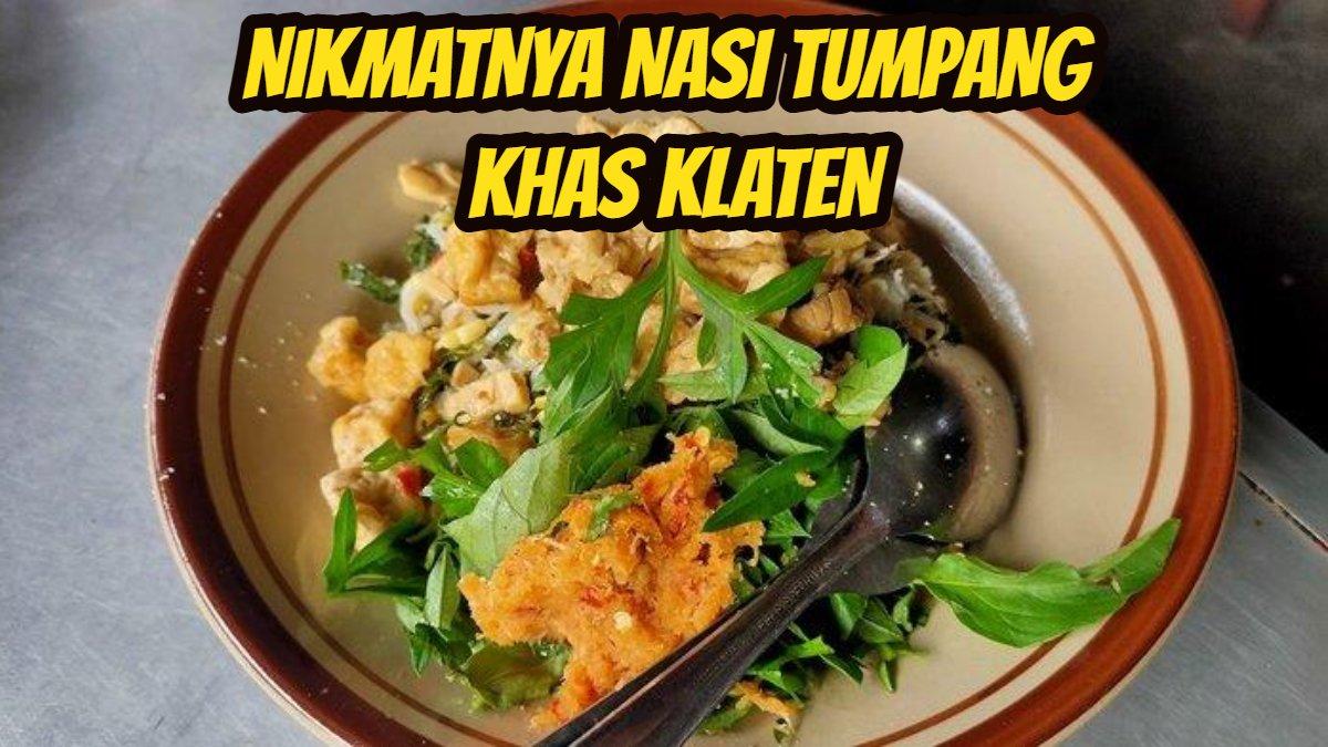 Rekomendasi Kuliner di Pedan Klaten, Ada Nasi Tumpang Legendaris Turun-temurun, Enak dan Murah ...