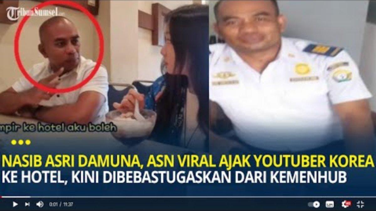 Nasib Asri Damuna seusai Ajak Jiah YouTuber Korea ke Hotel: Dibebastugaskan Kemenhub, Sanksi ...