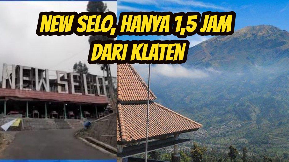Hanya 1,5 Jam dari Klaten, Ada Wisata yang Sajikan Keindahan Gunung ...
