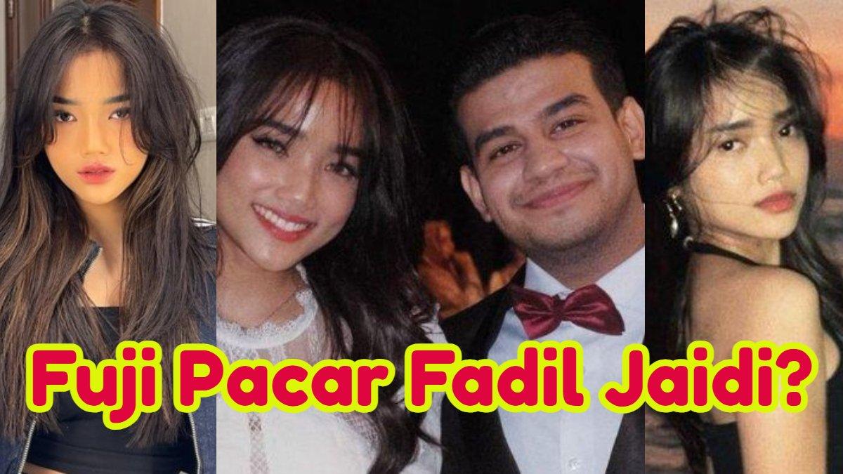 Nilai Fadil Jaidi Orang Baik & Lucu, Fuji Adik Fadly Faisal Ungkap ...