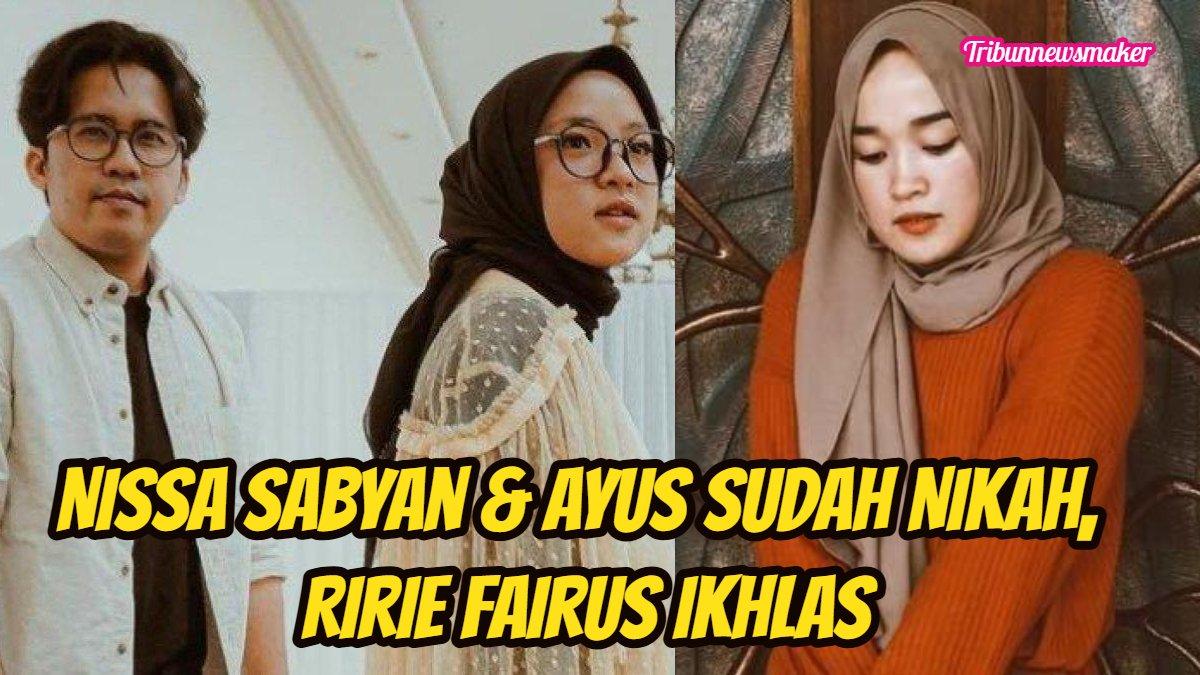 Tak Mau Lagi Urusan dengan Nissa Sabyan, Ririe Fairus Anggap Istri Ayus Sudah Tidak Penting ...