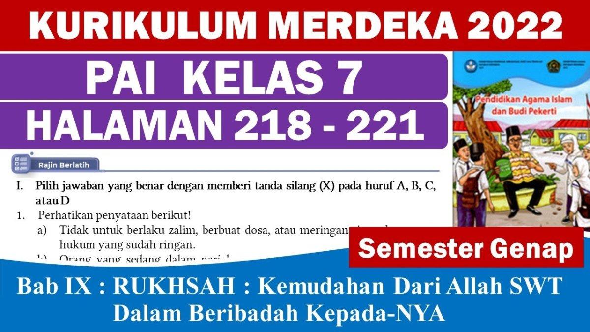 Soal & Kunci Jawaban PAI Kelas 7 SMP/MTs Halaman 218 Semester 1 Kurikulum Merdeka, 'Rajin ...