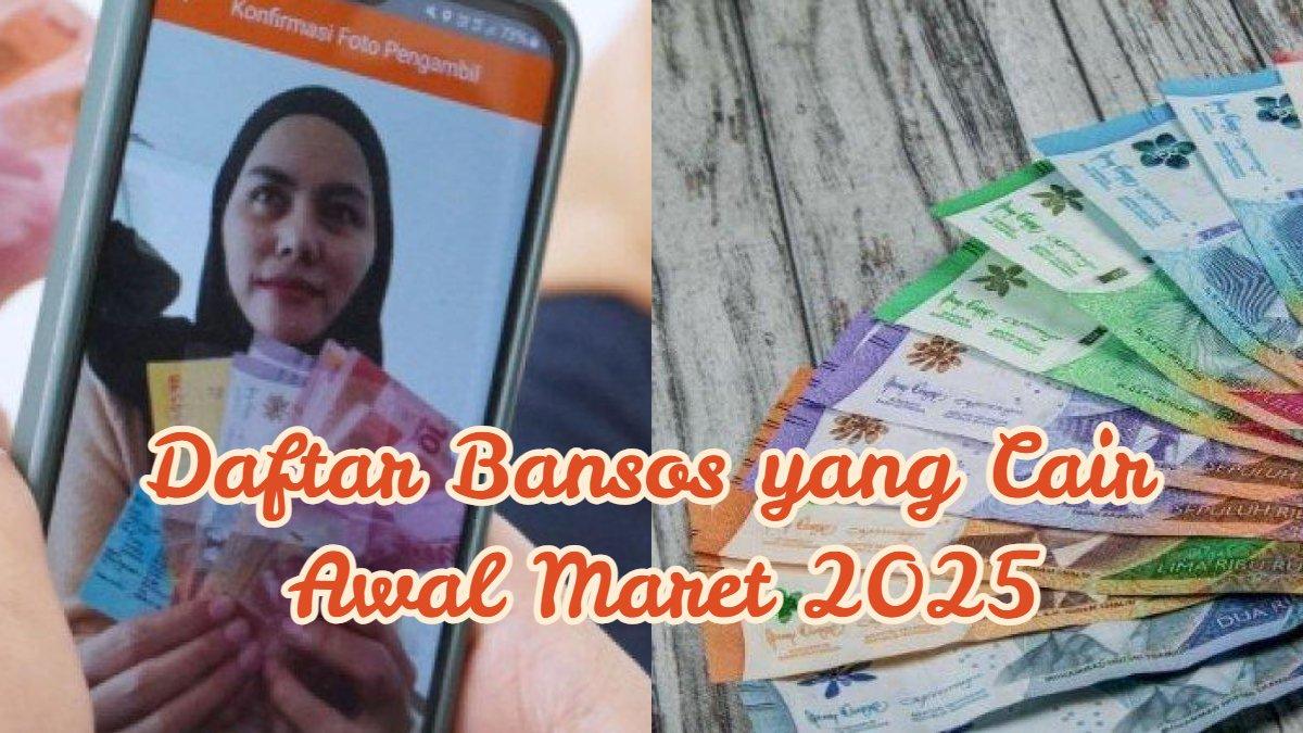 Daftar Bansos yang Cair di Awal Maret 2025, Ada PKH hingga BPNT, Ini Cara Cek NIK KTP Penerima ...