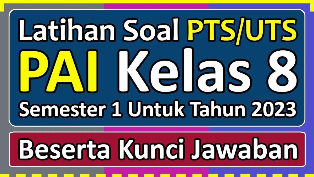 Soal & Kunci Jawaban PTS/STS PJOK Kelas 8 SMP/MTs Semester 1 Tahun 2023 Latihan Pilihan Ganda ...