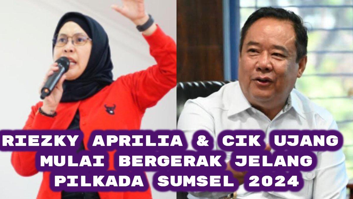 Panaskan Mesin Politik, 2 Calon Wakil Gubernur Sumsel 2024 Mulai Gerak, Riezky Aprilia vs Cik ...