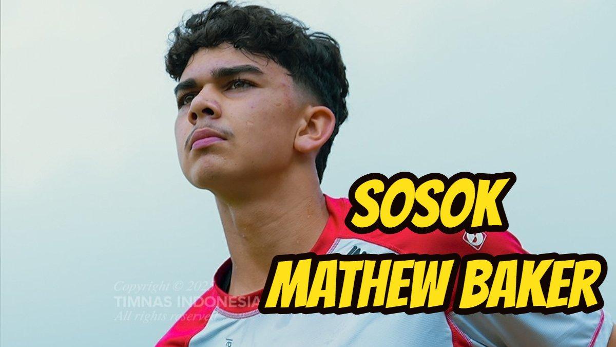 Sosok Mathew Baker, Pemain Andalan Timnas U17 Indonesia, Blasteran ...