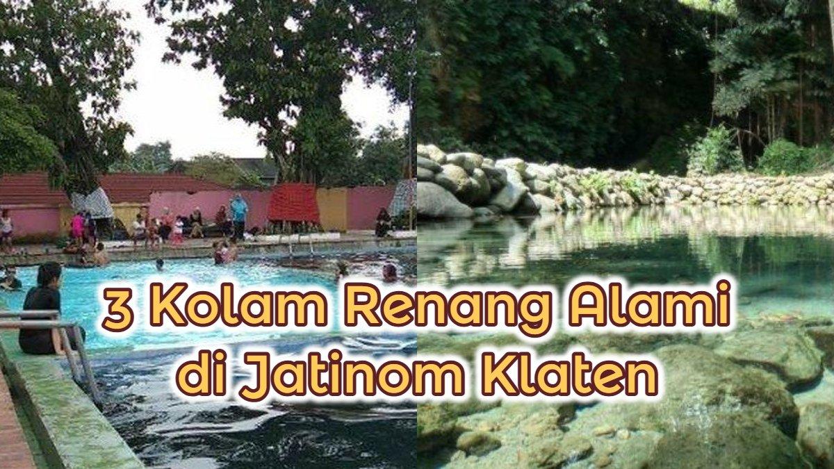 3 Rekomendasi Kolam Renang Alami di Jatinom Klaten, Termasuk Umbul ...