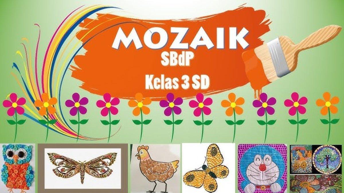 Apa itu Seni Mozaik? Penjelasan dan Bahan-bahannya, Materi Seni Budaya ...