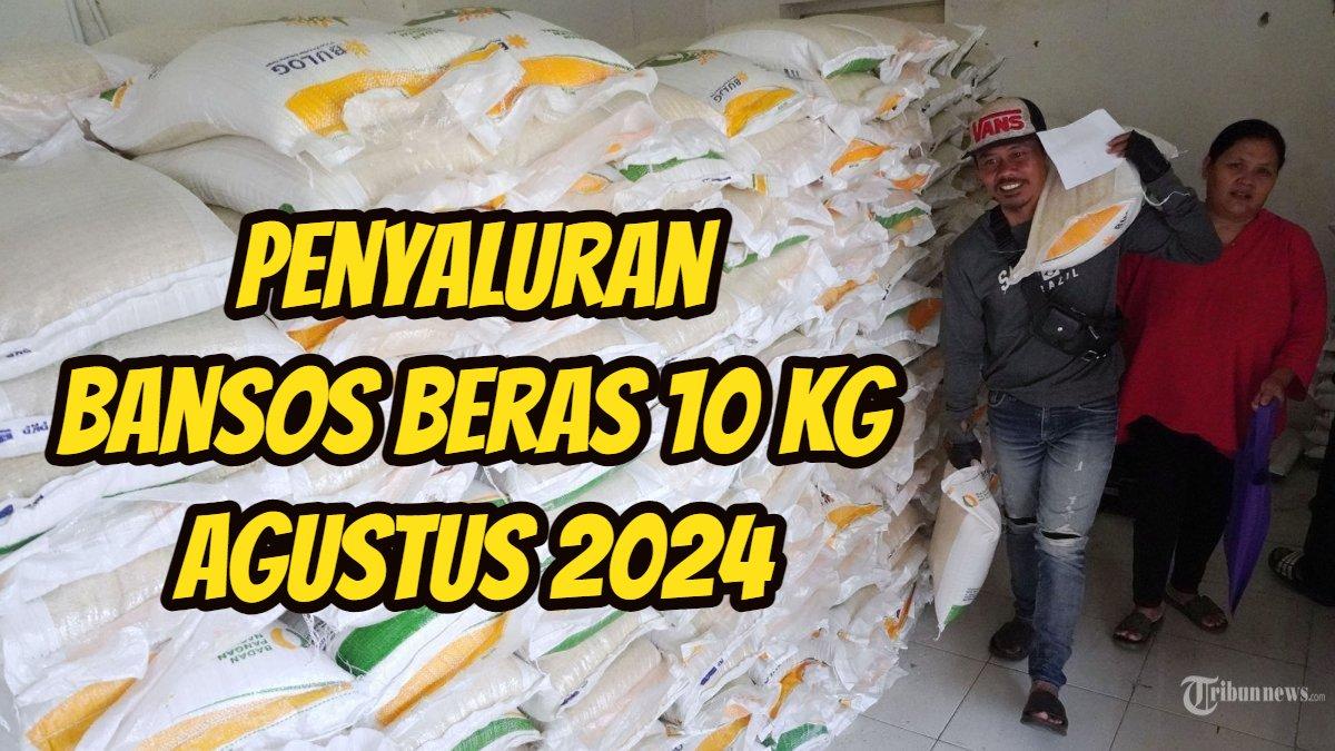 Terus Disalurkan Bansos Beras 10 Kg Alokasi Agustus Dijadwalkan Cair