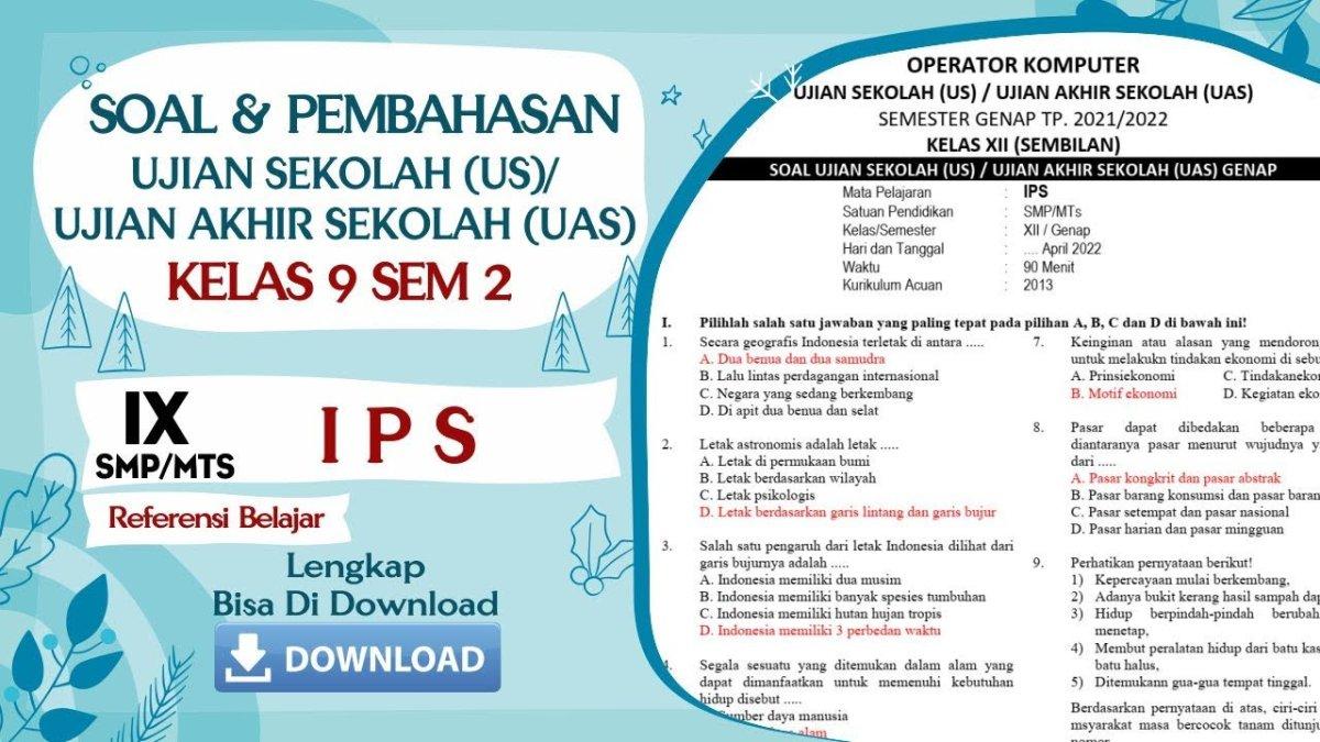 20 Soal & Kunci Jawaban Ujian Sekolah IPS Kelas 9 SMP/MTs 2024, Tindakan Ekonomi yang Dilakukan ...