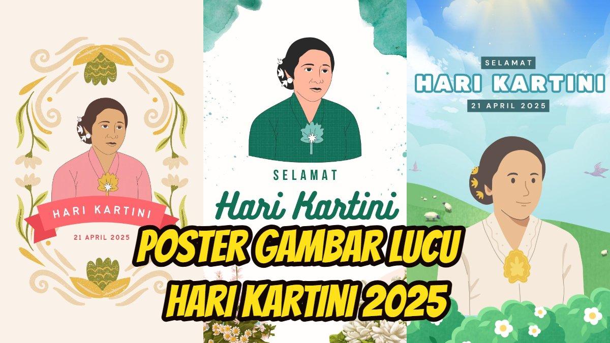 30 Poster Gambar Lucu Hari Kartini 2025 Cocok Dibuat Status, Story ke ...