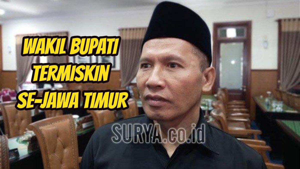 Sosok Wakil Bupati Termiskin se-Jawa Timur Pemenang Pilkada 2024, Punya Utang Mencapai Rp 742 ...
