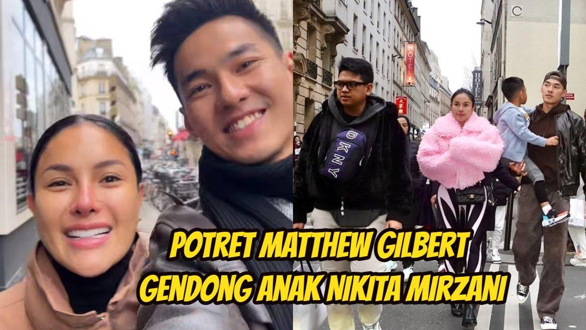 Potret Matthew Gilbert Gandeng dan Gendong Anak Nikita Mirzani Saat ...