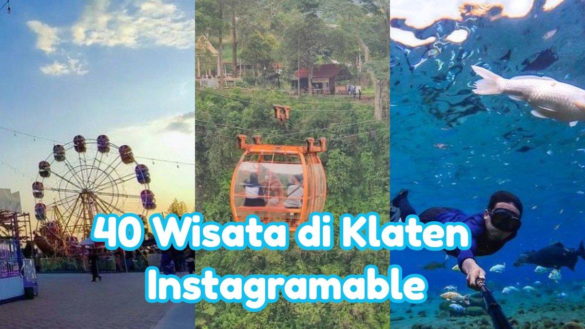 Lengkap! 40 Wisata di Klaten yang Instagramable, Ada Umbul, Candi ...