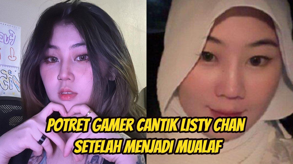 7 Potret Listy Chan Berhijab, Gamer Cantik Mantan Pacar Ericko Lim yang ...