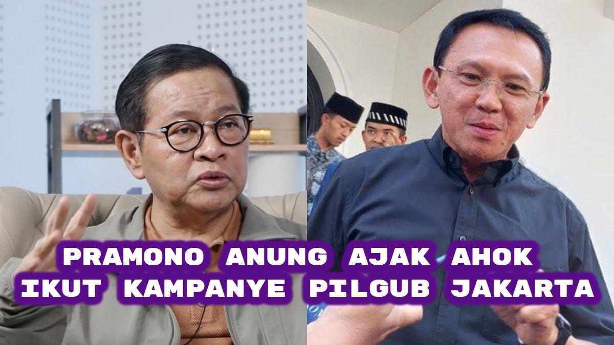 Strategi Pramono Anung Kalahkan Ridwan Kamil di Pilkada Jakarta 2024, Ajak Ahok Ikut Kampanye ...