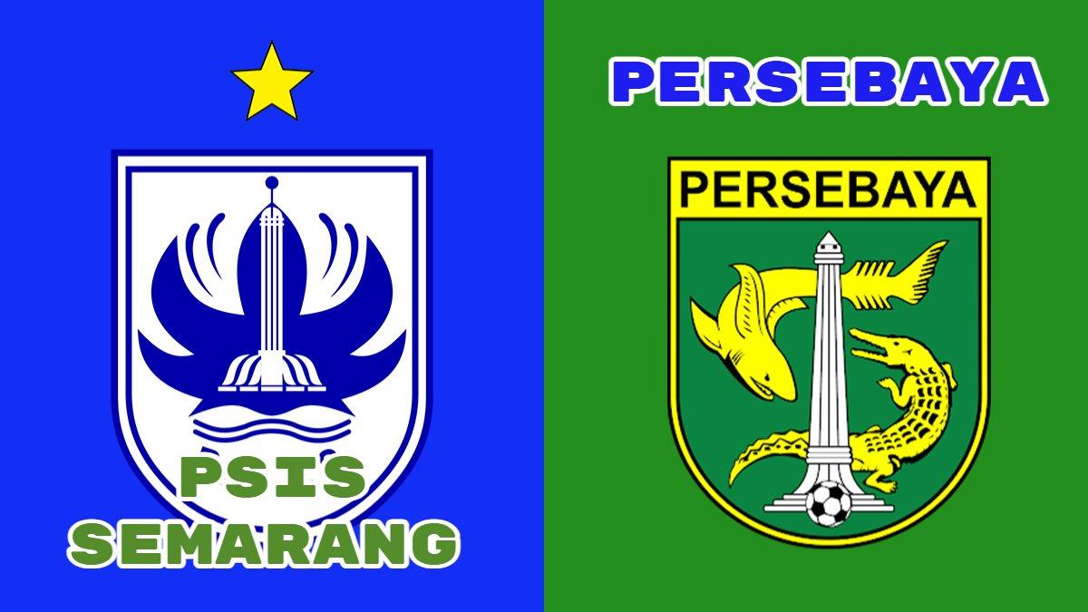 Prediksi Skor & Live Streaming PSIS Semarang vs Persebaya Liga 1 2024 ...