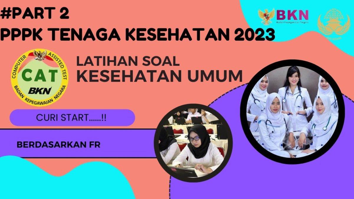 15+ Soal & Kunci Jawaban Tes PPPK 2023 Formasi Tenaga Kesehatan ...
