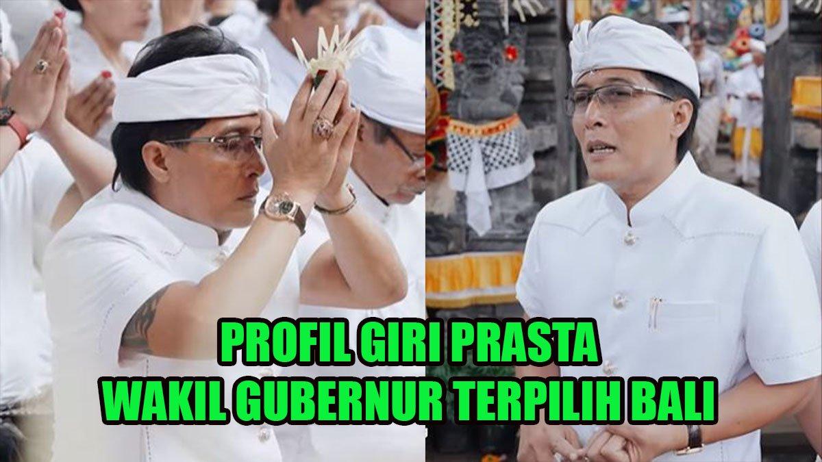 Profil Giri Prasta Wagub Terpilih di Bali 2024, Ini Program Prioritas ...