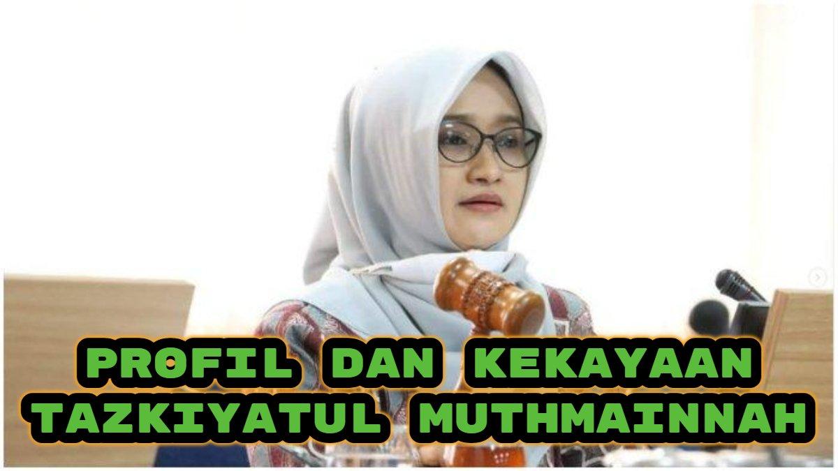 Profil dan Kekayaan Tazkiyatul, Wakil Wali Kota Terpilih Pilkada Tegal 2024, Pernah Jadi Aktivis ...