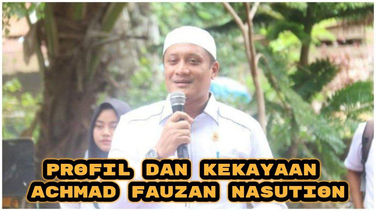 Profil & Kekayaan Achmad Fauzan, Wabup Terpilih Padang Lawas 2024, Dikenal Pimpinan Pondok ...