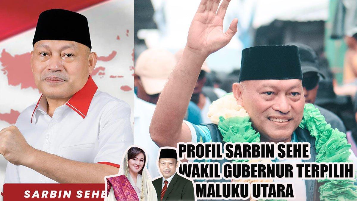 Profil Sarbin Sehe, Wakil Benny Laos yang lalu Berganti Sherly Tjoanda ...