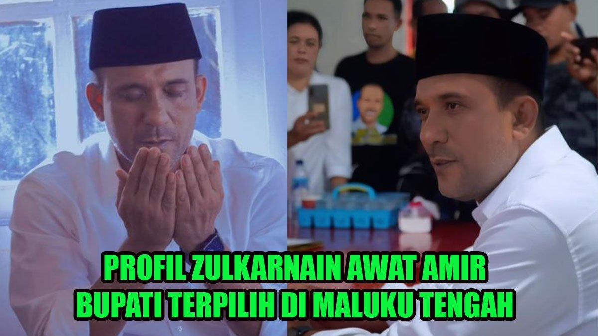 Rekam Jejak Zulkarnain Awat Amir Bupati Terpilih di Maluku Tengah, Dulu ...