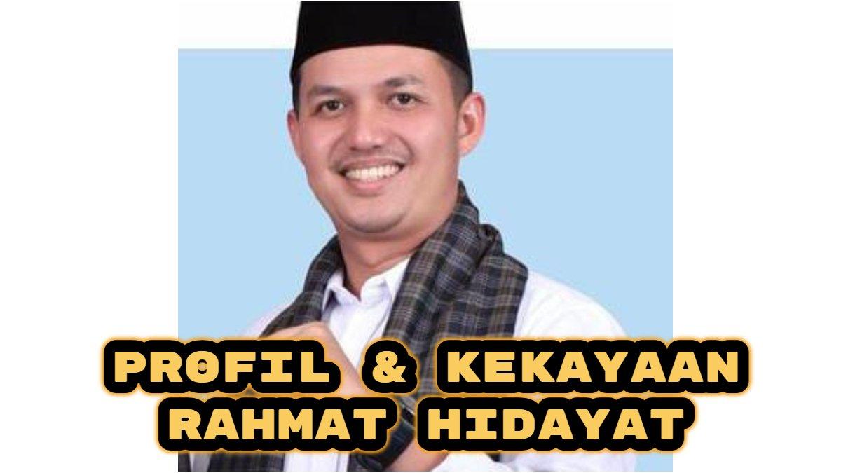 Profil & Kekayaan Rahmat Hidayat, Wabup Terpilih Pilkada Padang Pariaman 2024, Dulu Pengelola ...