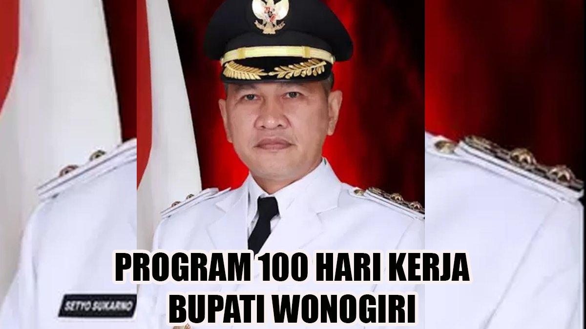 Program 100 Hari Kerja Bupati Wonogiri Setyo Sukarno,Program Prioritas Diselaraskan dengan ...
