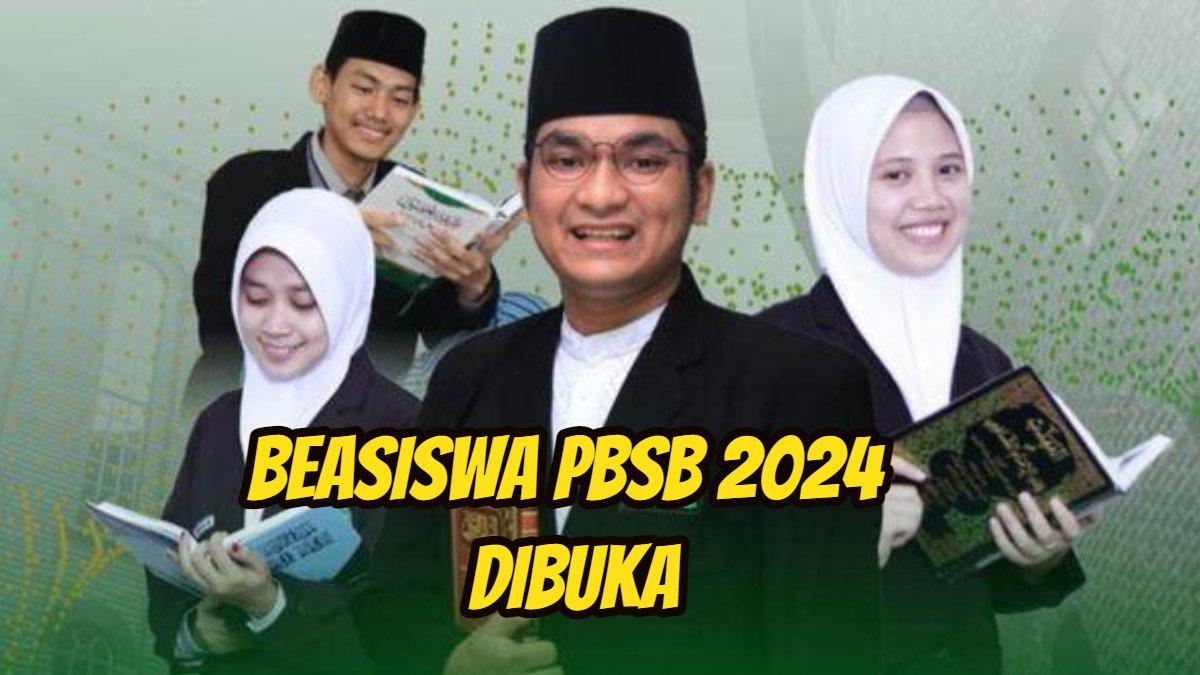 2 Jalur Seleksi Beasiswa PBSB 2024 Dimulai, Dapatkan Dana Abadi ...