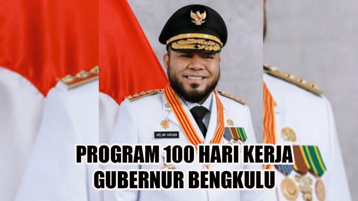 Program 100 Hari Kerja Gubernur Bengkulu Helmi Hasan, Dana Pembangunan ...