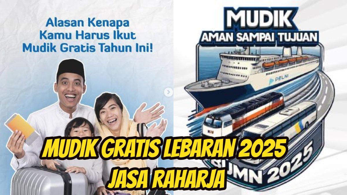 Mudik Gratis Lebaran 2025 Jasa Raharja, 95 Perjalanan Bus & 31 Kereta Api untuk 21.000 Kuota ...
