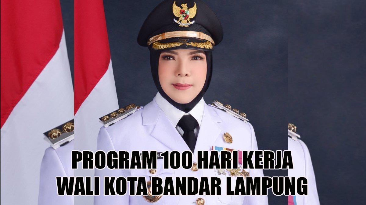 Program 100 Hari Kerja Wali Kota Bandar Lampung Eva Dwiana, Rencana Perbaikan Jalan & Bangun ...