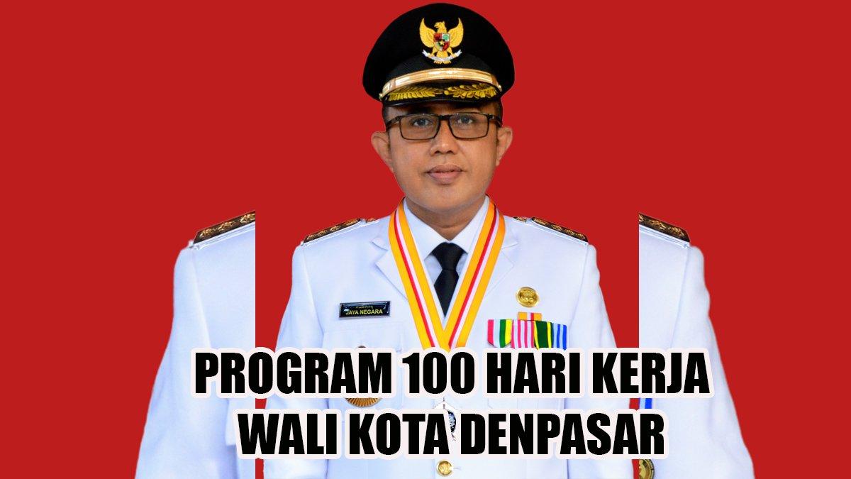 Program 100 Hari Kerja Wali Kota Denpasar I Gusti Ngurah Jaya Negara, Ada Bansos untuk Pasca ...