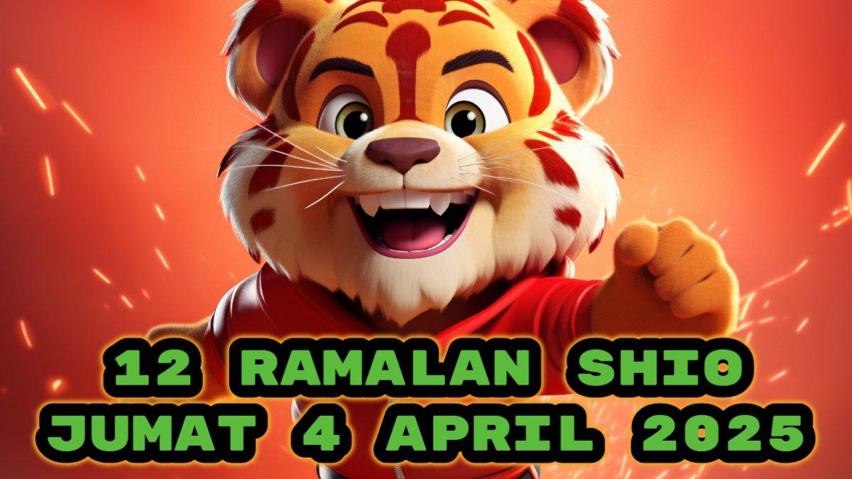 12 Ramalan Shio Keuangan & Angka Hoki Jumat 4 April 2025: Peluang Besar ...