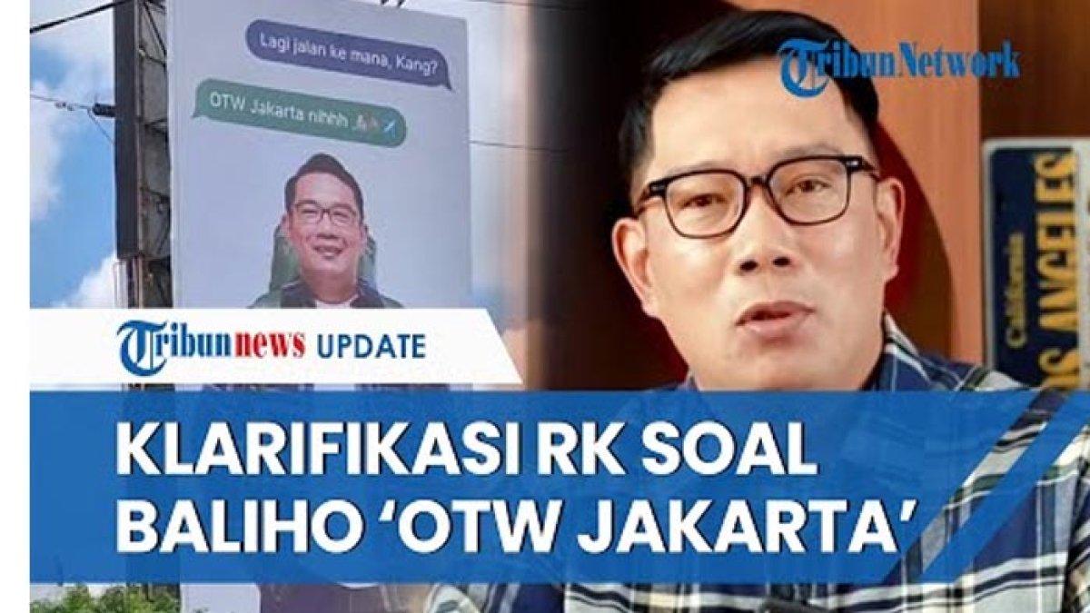 Ingin Fokus Urus Keluarga, Ridwan Kamil Sebut Baliho OTW Jakarta Bukan Maju Pilgub DKI: Itu ...