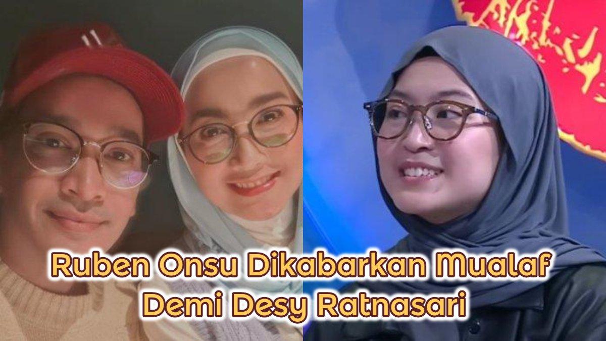 Ruben Onsu Mualaf Demi Desy Ratnasari? Ini 3 Syarat dari Nasywa Untuk Calon Ayah Sambungnya ...
