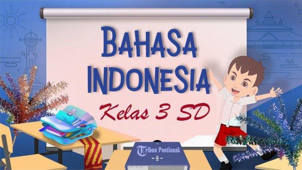 32 Kunci Jawaban Latihan Soal UAS Bahasa Indonesia Kelas 3 SD Semester 2, Apa Makna Kata Cuaca ...