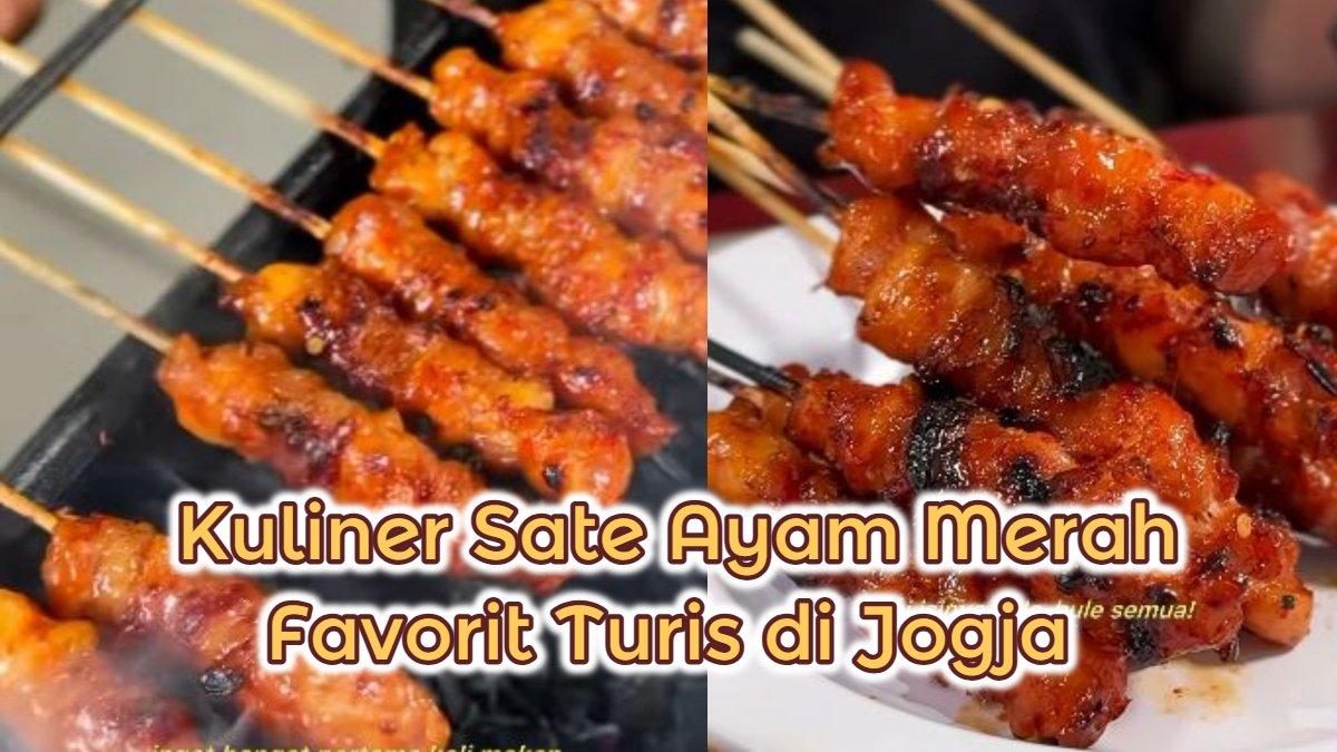 Di Sleman Jogja Ada Kuliner Sate Ayam Merah Favorit Turis Dalam dan ...