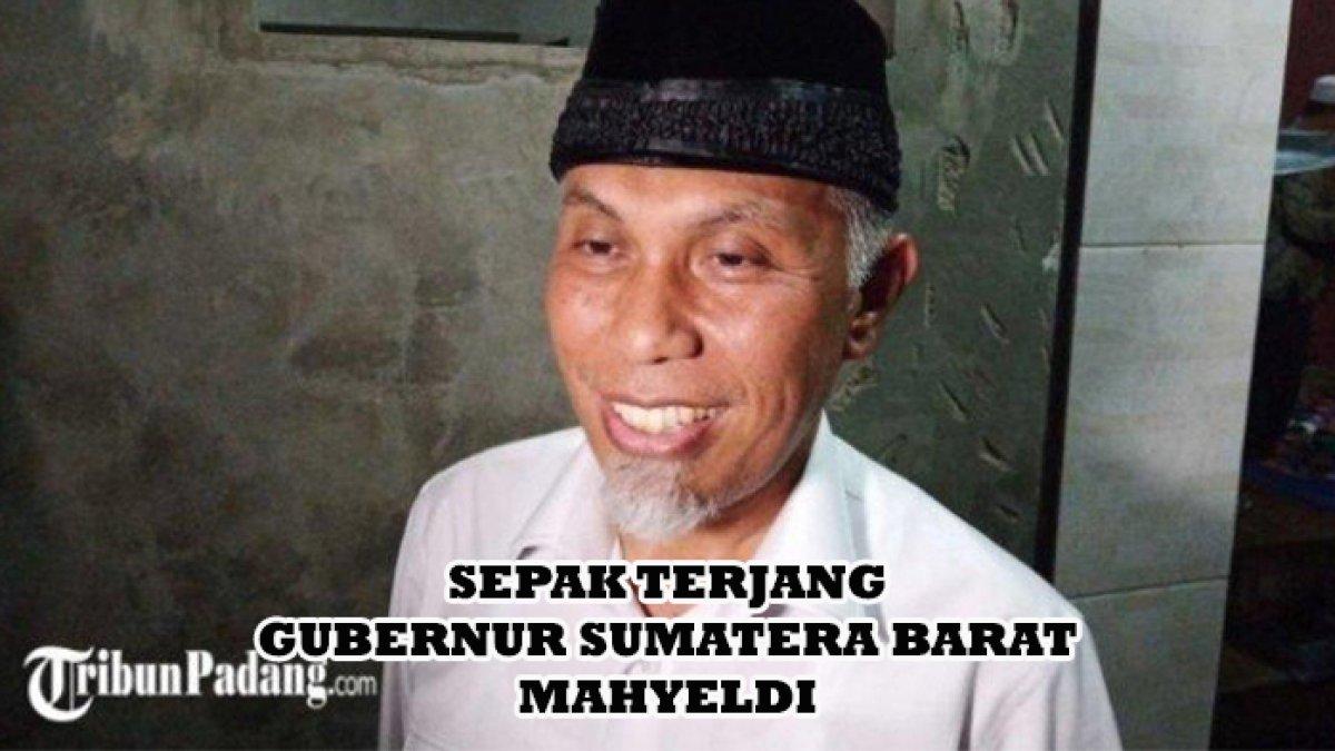 Sepak Terjang Gubernur Sumbar Mahyeldi, Anak Tukang Becak yang Pernah Jadi Loper Koran ...