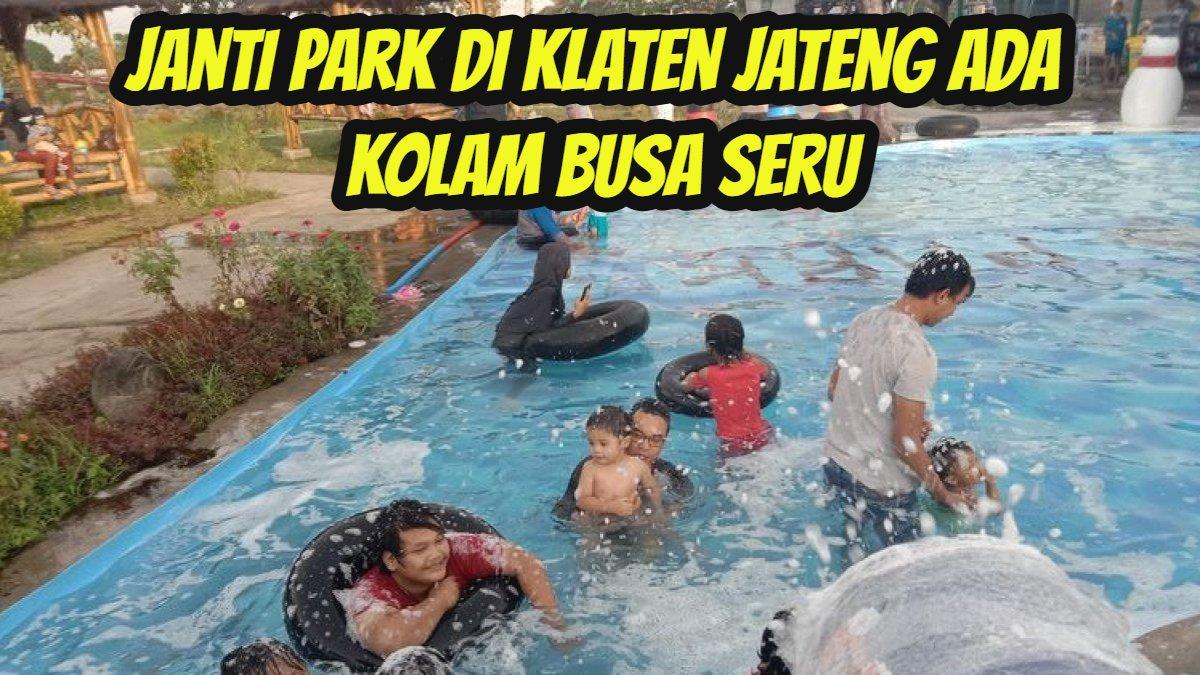 Janti Park di Klaten Jateng Ada Kolam Busa Seru, Hanya 1 Jam dari Solo ...