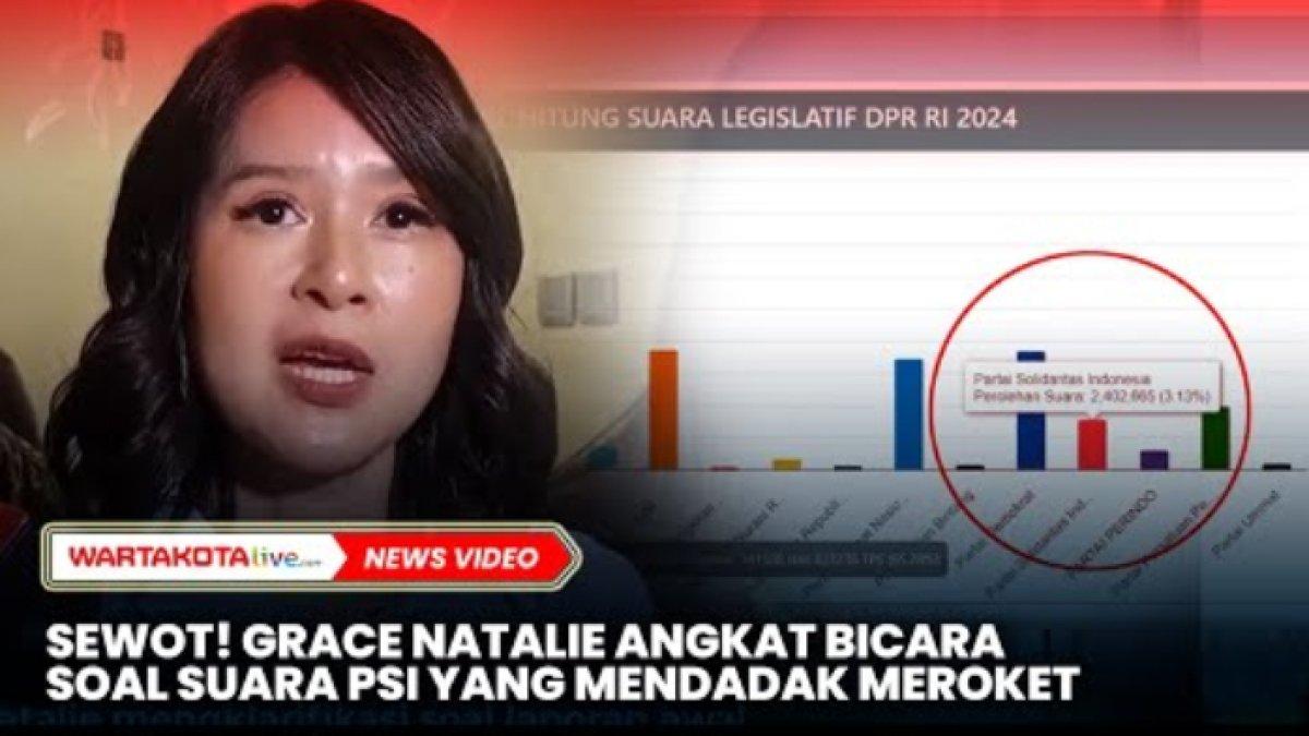 Meroketnya Suara PSI Dalam Waktu 3 Hari Dicurigai! Grace Natalie ... Meroketnya Suara PSI Dalam Waktu 3 Hari Dicurigai! Grace Natalie ...