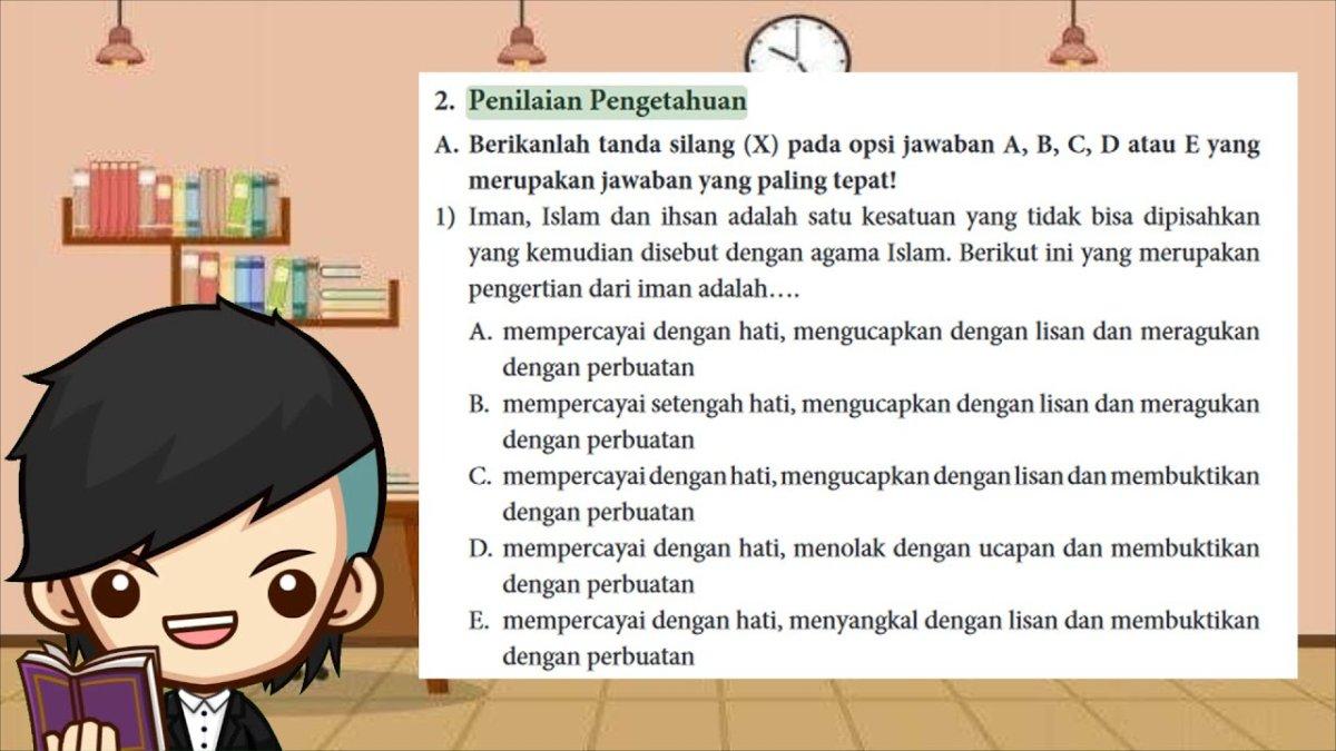 Kunci Jawaban PAI Kelas 10 Halaman 58 Semester 1: Apa Lima Cabang Iman ...