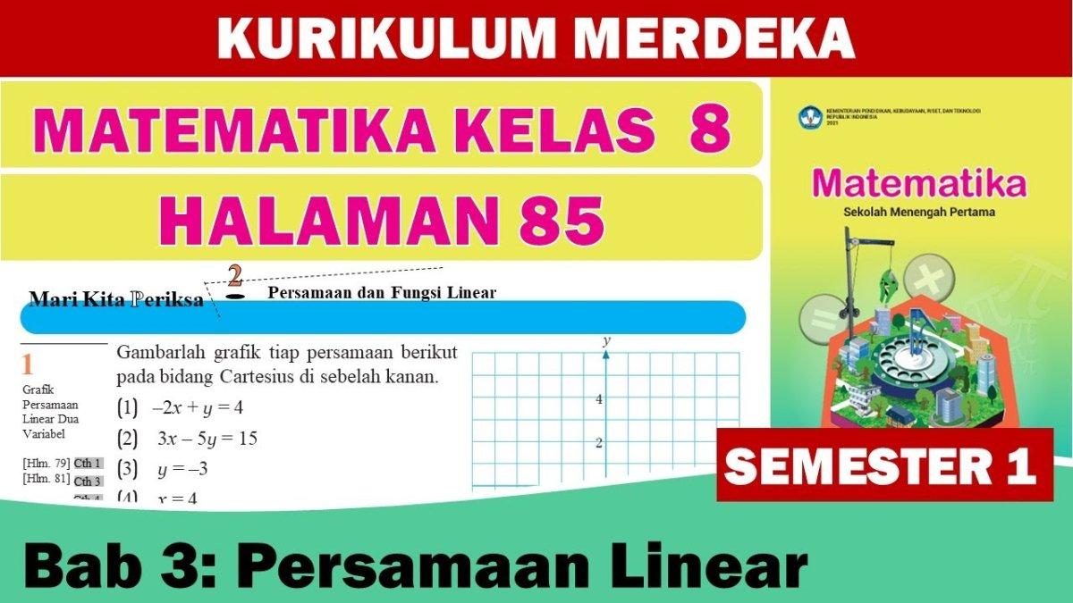 Kunci Jawaban Soal Matematika Kelas 8 Halaman 85: Apa yang Dimaksud ... Kunci Jawaban Soal Matematika Kelas 8 Halaman 85: Apa yang Dimaksud ...