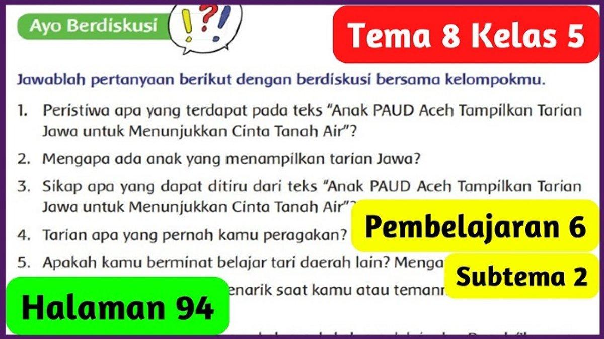 Kunci Jawaban Tema 8 Kelas 5 Halaman 94 : Mengapa Ada Anak yang Menampilkan Tarian Jawa ...
