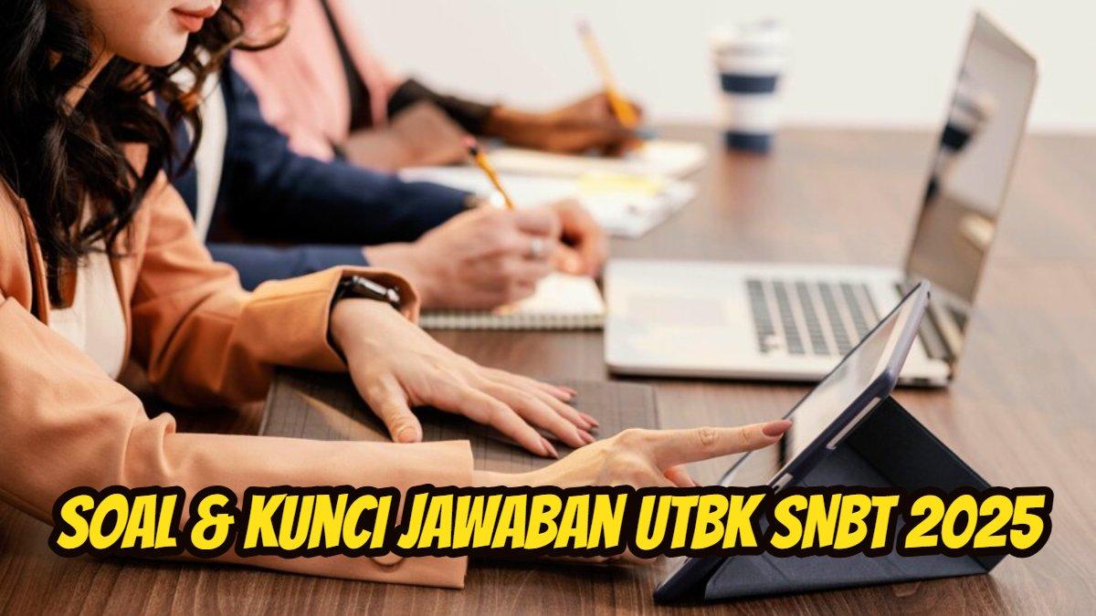 120+ Soal & Kunci Jawaban UTBK SNBT 2025, Tes Potensi Skolastik & Tes ...