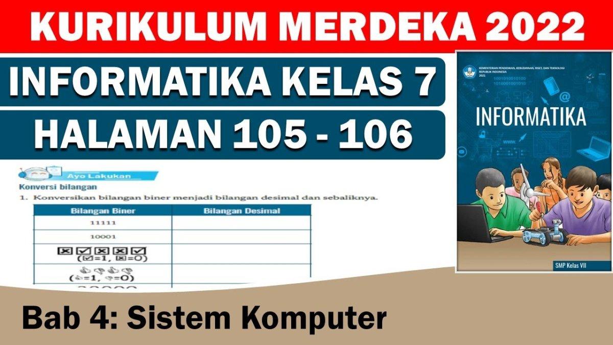 Soal & Kunci Jawaban Mata Pelajaran Informatika Kelas 7 SMP Halaman 105-106 : Konversi Bilangan ...