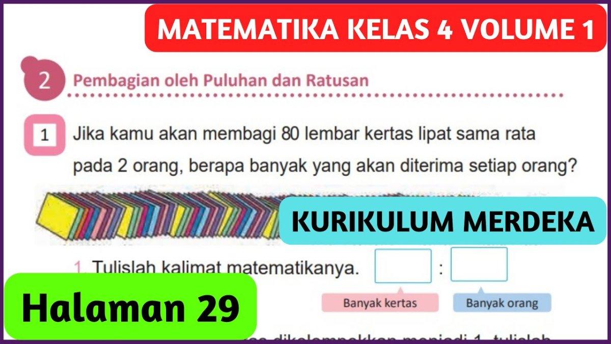 Soal & Kunci Jawaban Matematika Kelas 4 SD Halaman 29 : Pembagian oleh Puluhan dan Ratusan ...